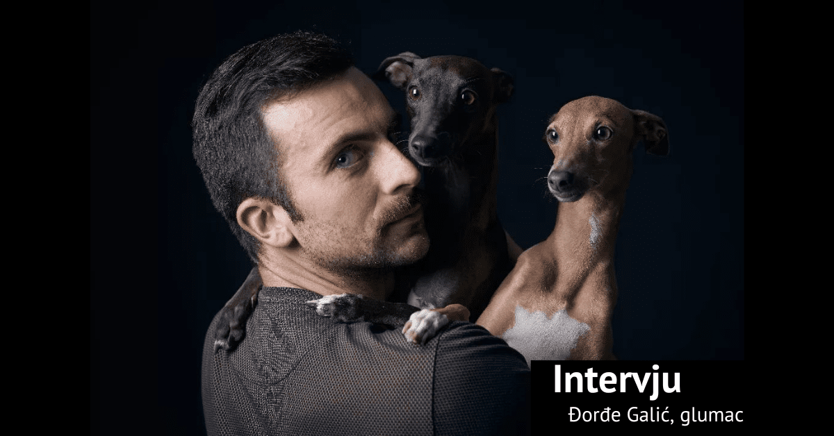 Đorđe Galić: „Gluma je stvar fiziologije, podsvjesnih impulsa i intuicije”